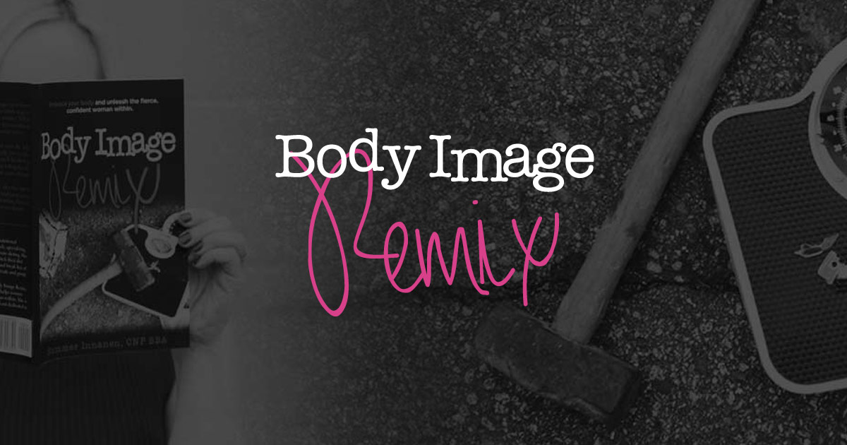 The Body Image Remix Book - Embrace your body and unleash the fierce ...