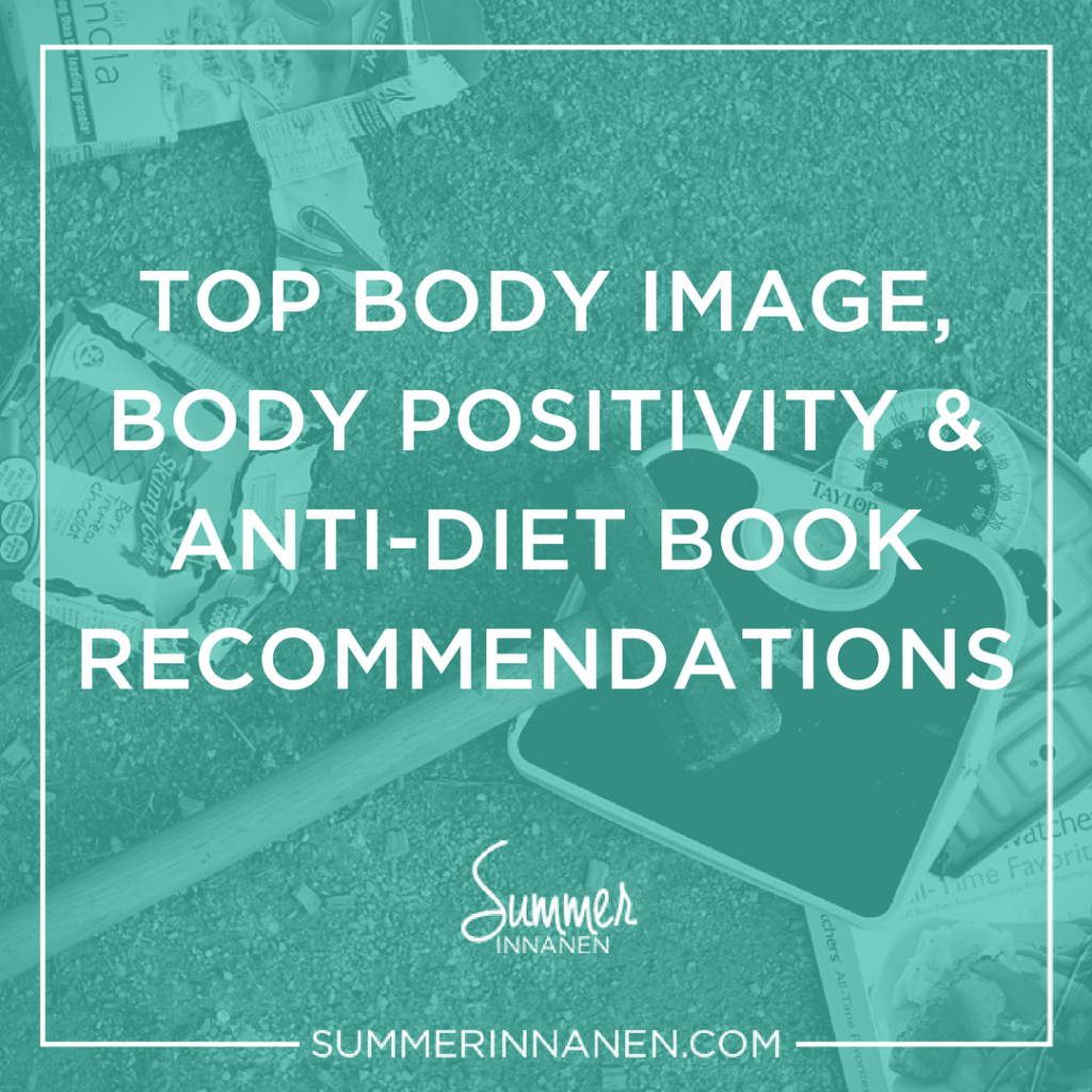 Top Body Image, Body Positivity and Anti-Diet Books